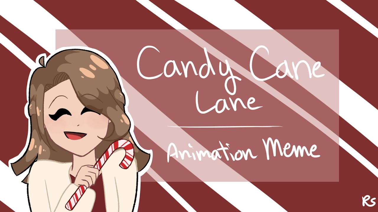 Candy Cane Lane || Animation Meme - YouTube