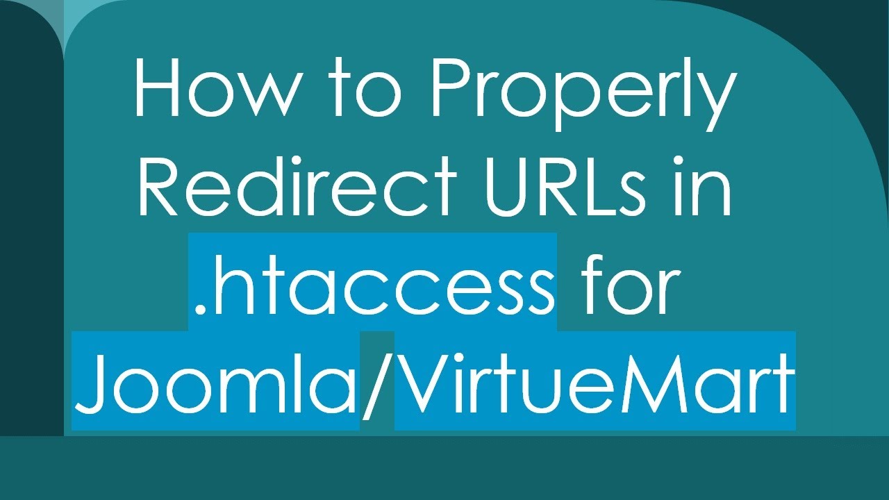 How to Properly Redirect URLs in .htaccess for Joomla/VirtueMart - YouTube