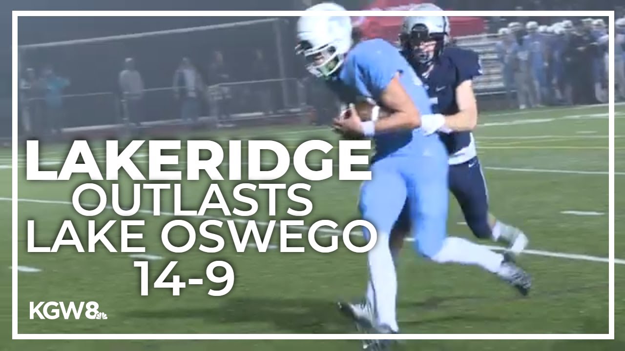 Lakeridge outlasts Lake Oswego in Battle for the Lake | Friday Night ...