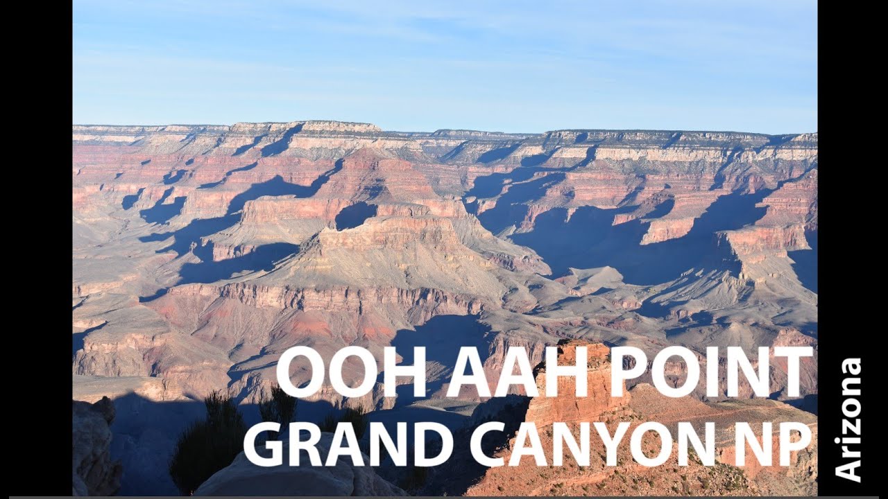 OOH AAH Point | Grand Canyon NP | Arizona - YouTube