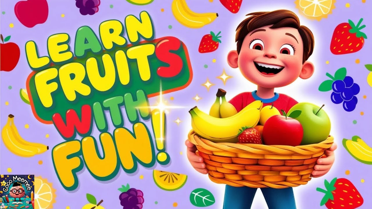 Learn Fruit Names With Fun | Best Learning Video For Kids | Fruit ...