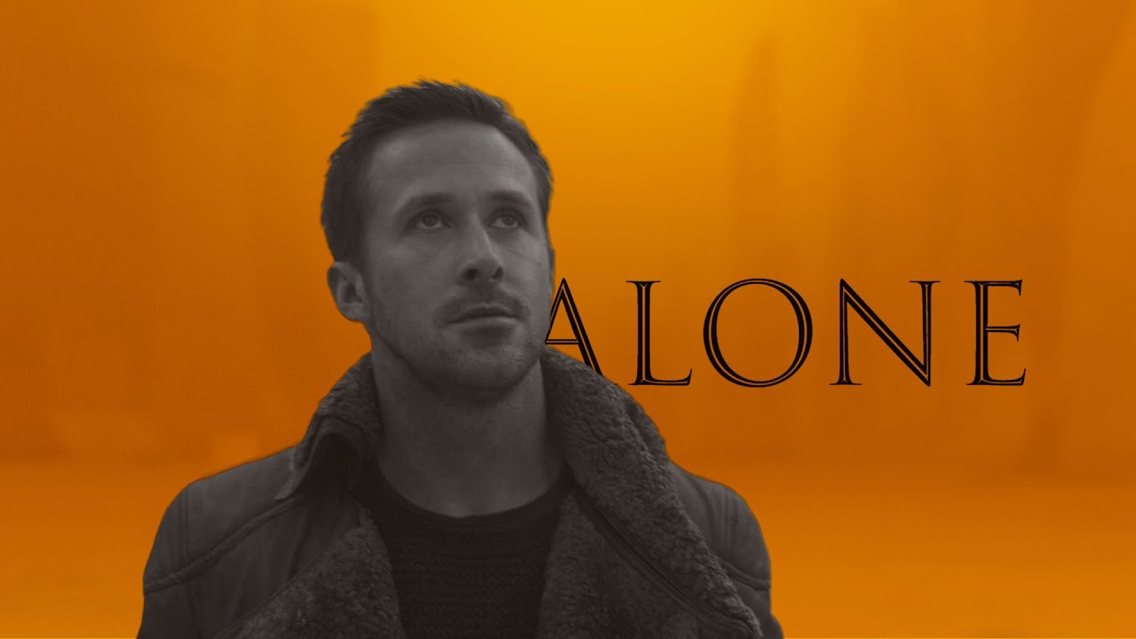 Alone // Blade Runner 2049 edit - YouTube