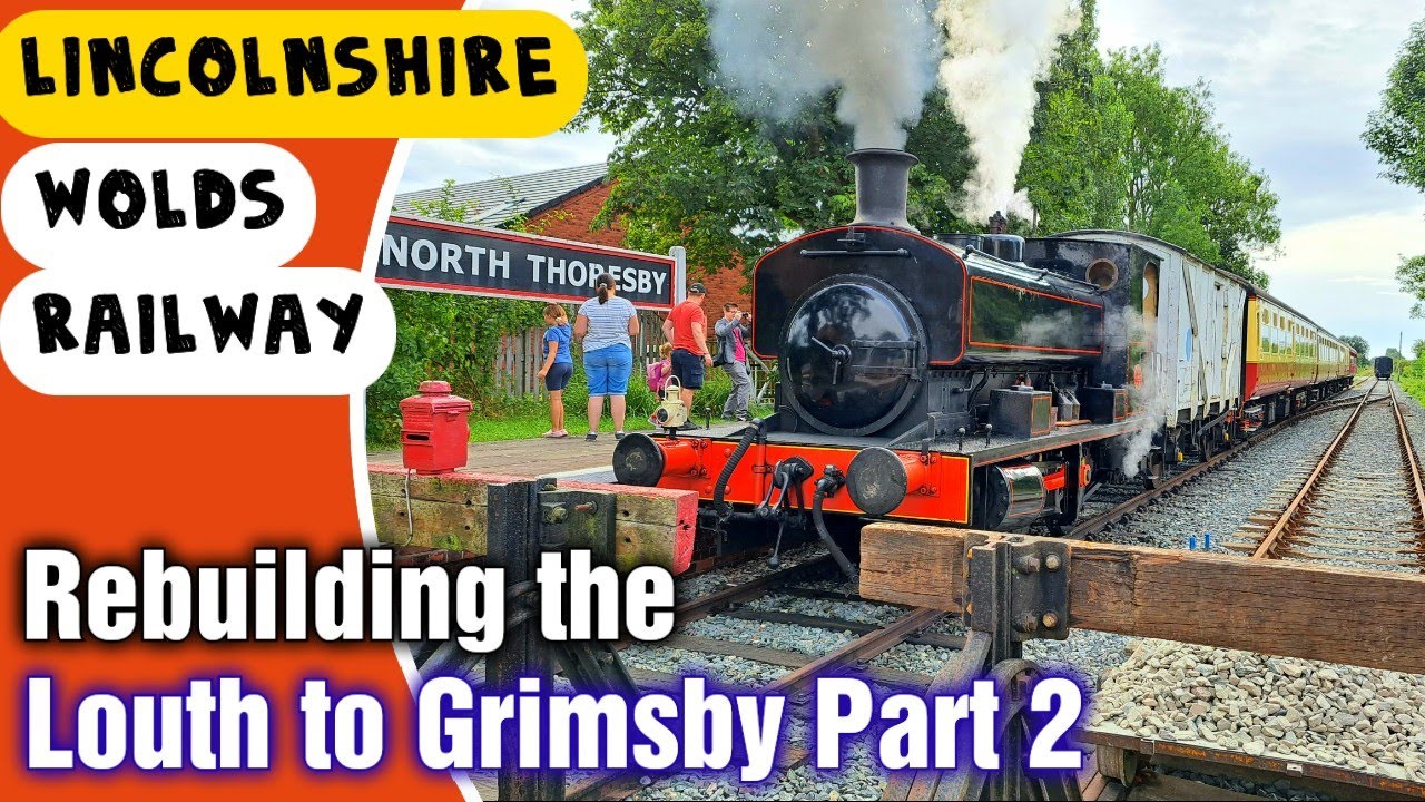 Restoring one of Lincolnshire's Lost Railways - YouTube