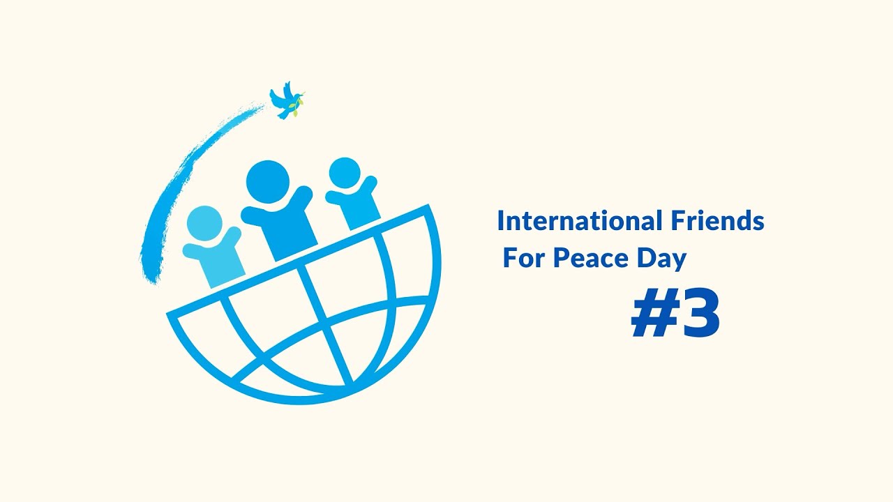 International Friends for Peace ครั้งที่ 3 - YouTube
