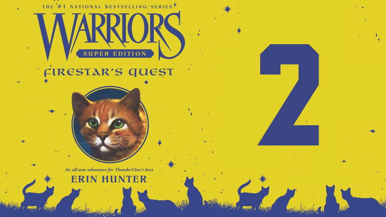Warriors: Super Edition - Firestar's Quest (Part 2/8) - YouTube