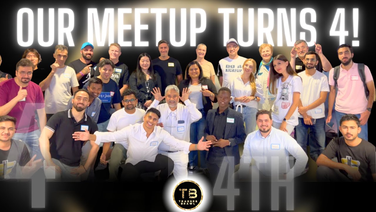 Traders Brawl Meetup Turns 4! - YouTube