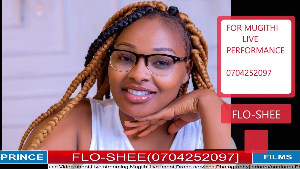 FLO SHEE MUGITHI LIVE PERFORMANCE - YouTube