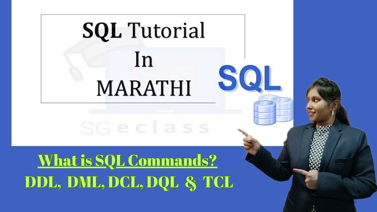 Sql Tutorial In Marathi What Is Sql Commands Youtube 3388