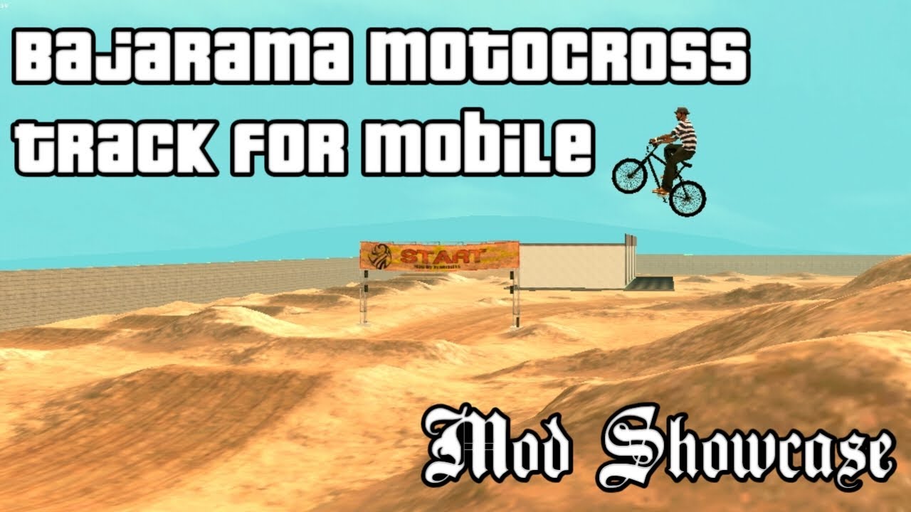 GTA SA Android: Bajarama Motocross Track [Mod Showcase] - YouTube