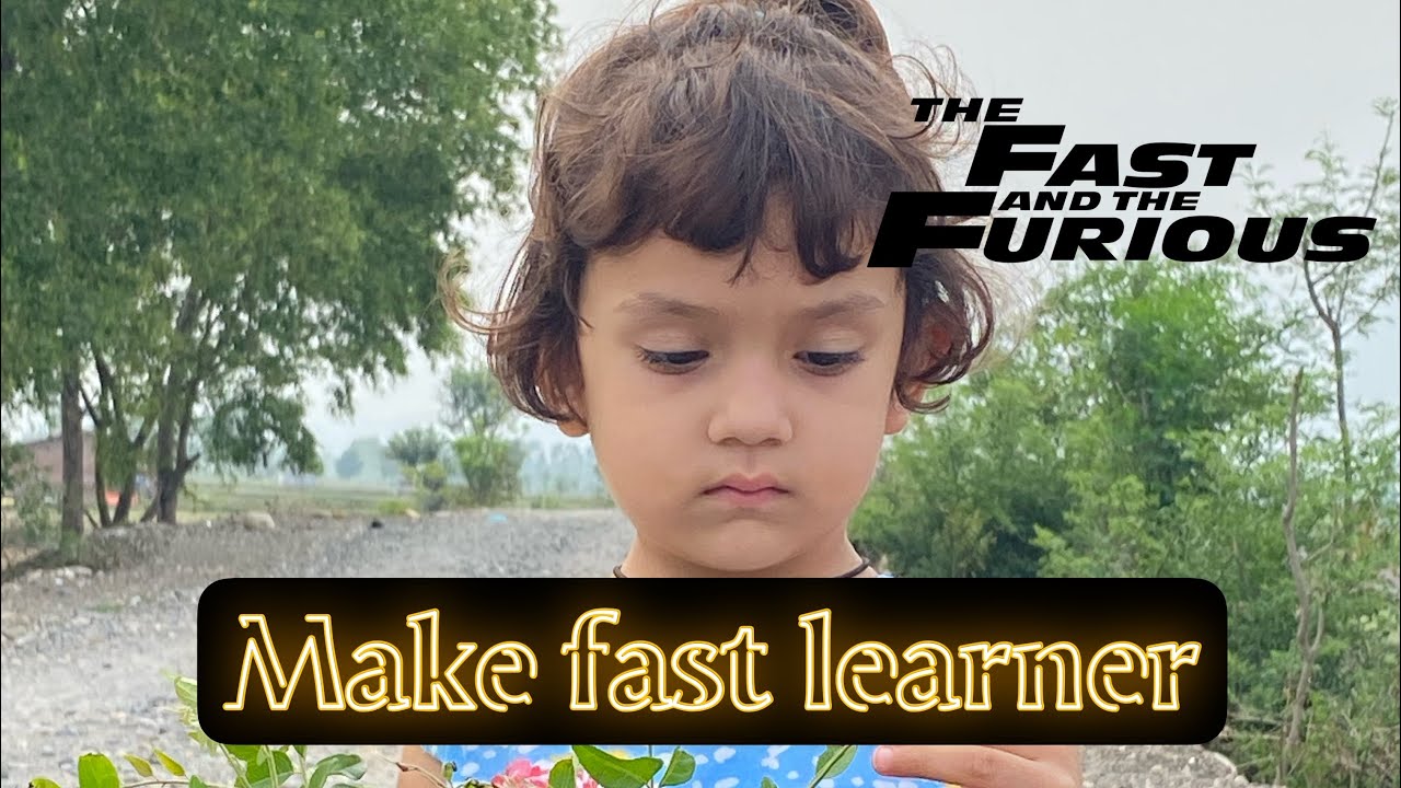 HOW TO MAKE YOUR CHILD FAST LEARNER | बच्चे को फ़ास्ट लर्नर कैसे बनाए | fast learner banana ...