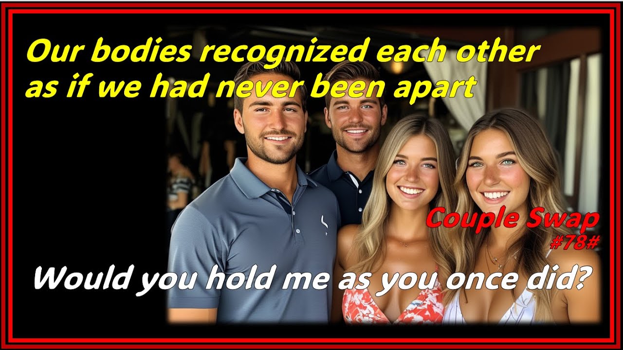 Couple Swapping : Each partner switch brought new discoveries and ...