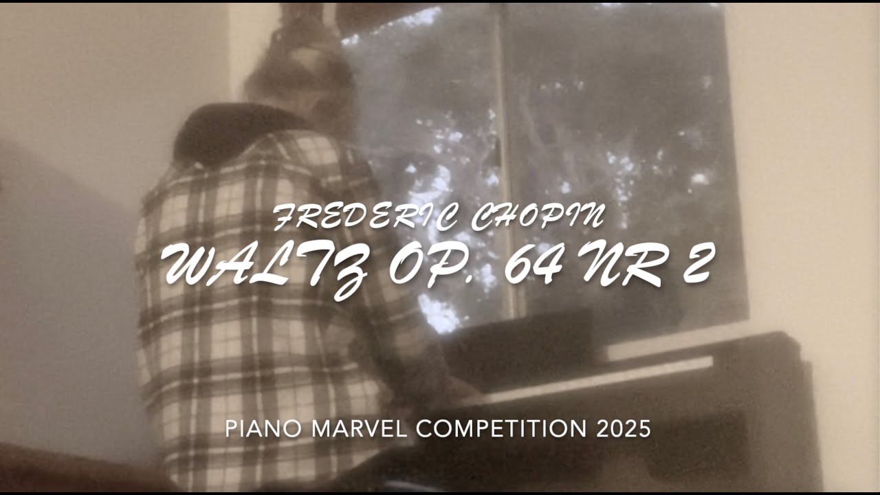 Piano Marvel Competition 2025 - Eva Hoffman playing Waltz op.65 nr 2 by Frederic Chopin - YouTube