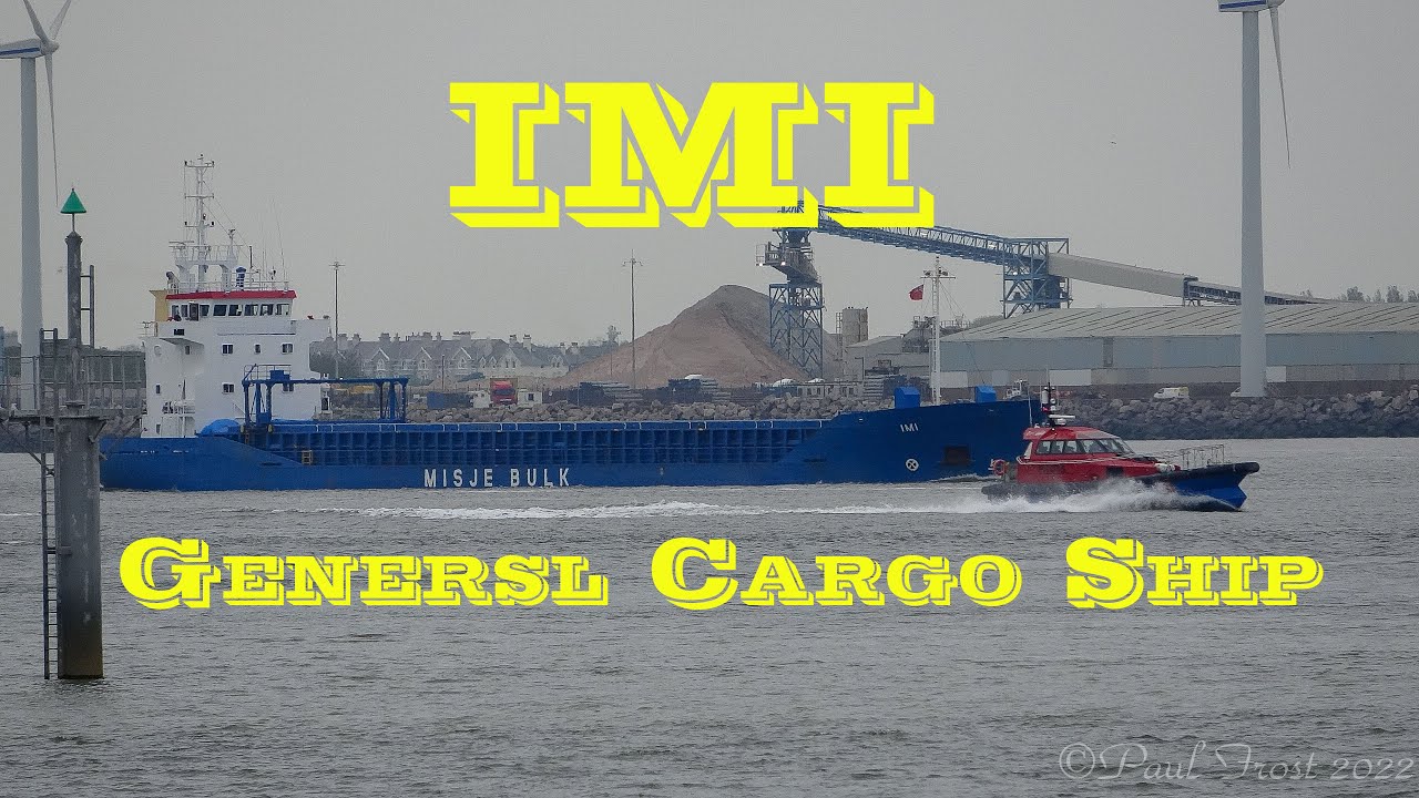 IMI - General Cargo Ship - YouTube