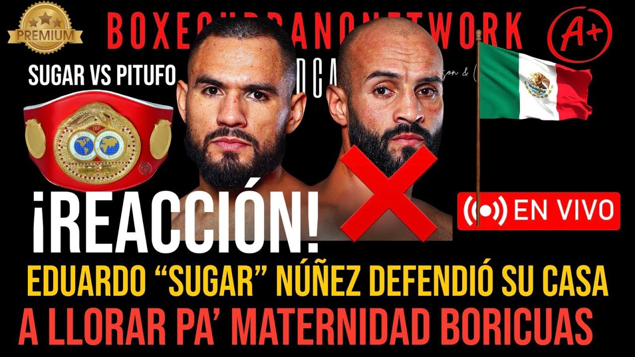 🚨 A CONTROVERSIAL NIGHT! “Sugar” Núñez defeated “Pitufo” Díaz and ...
