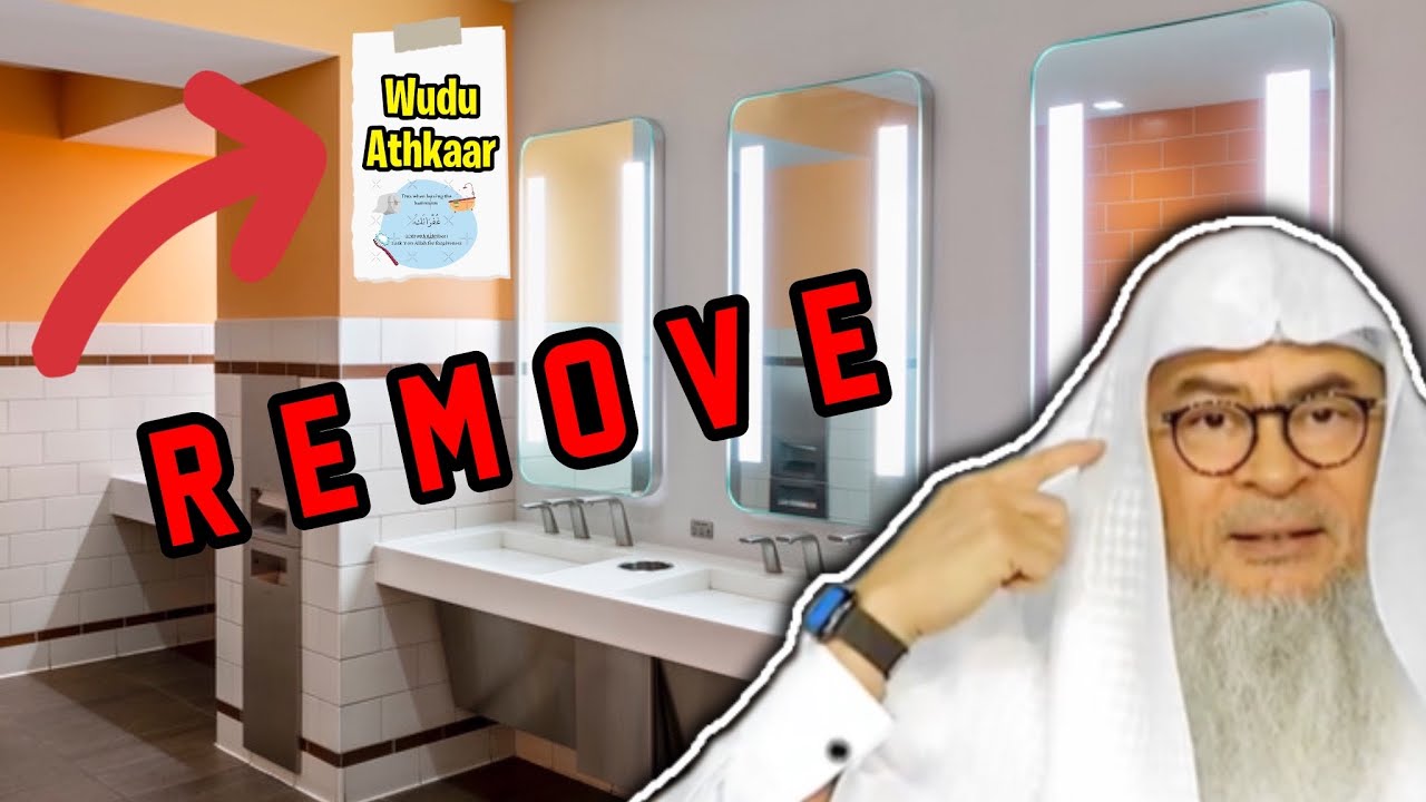 🆕 Should we remove stickers of Athkaar by the toilet / washroom ...