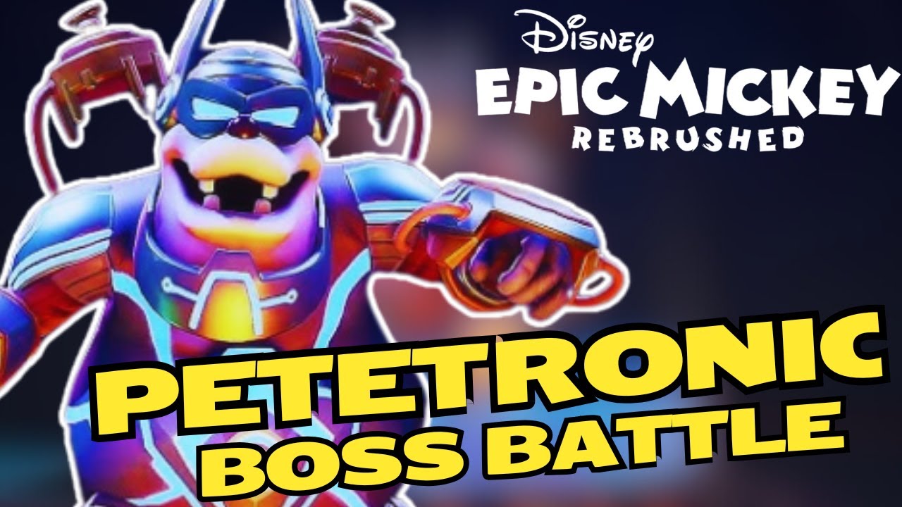 Epic Mickey Rebrushed Petetronic Boss Battle | Tomorrow City - YouTube
