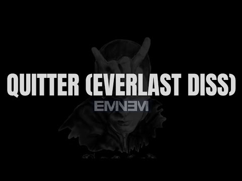 Eminem - Quitter [Everlast Diss] [Lyrics] [4KUHD] - YouTube