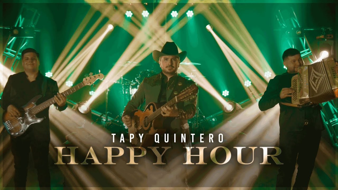 Happy Hour – Tapy Quintero (Musical Oficial) - YouTube