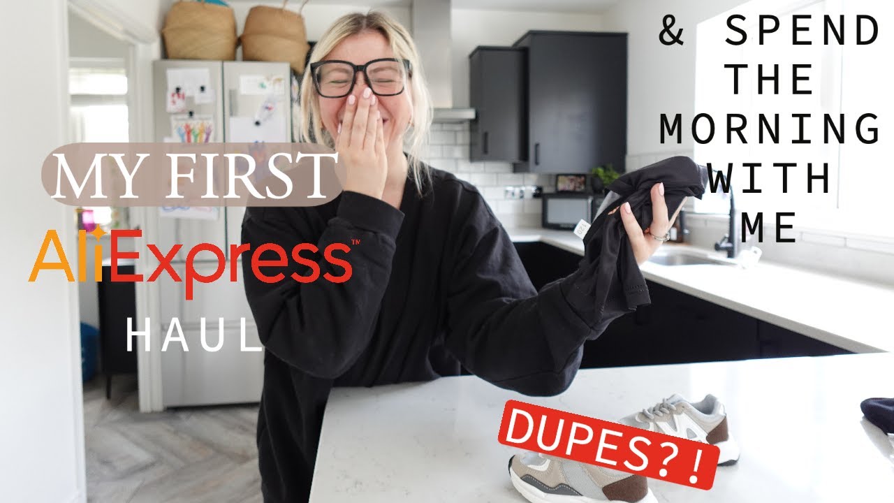 SPEND THE MORNING WITH ME & MY FIRST ALI EXPRESS HAUL 😮 HONEST REVIEW ...