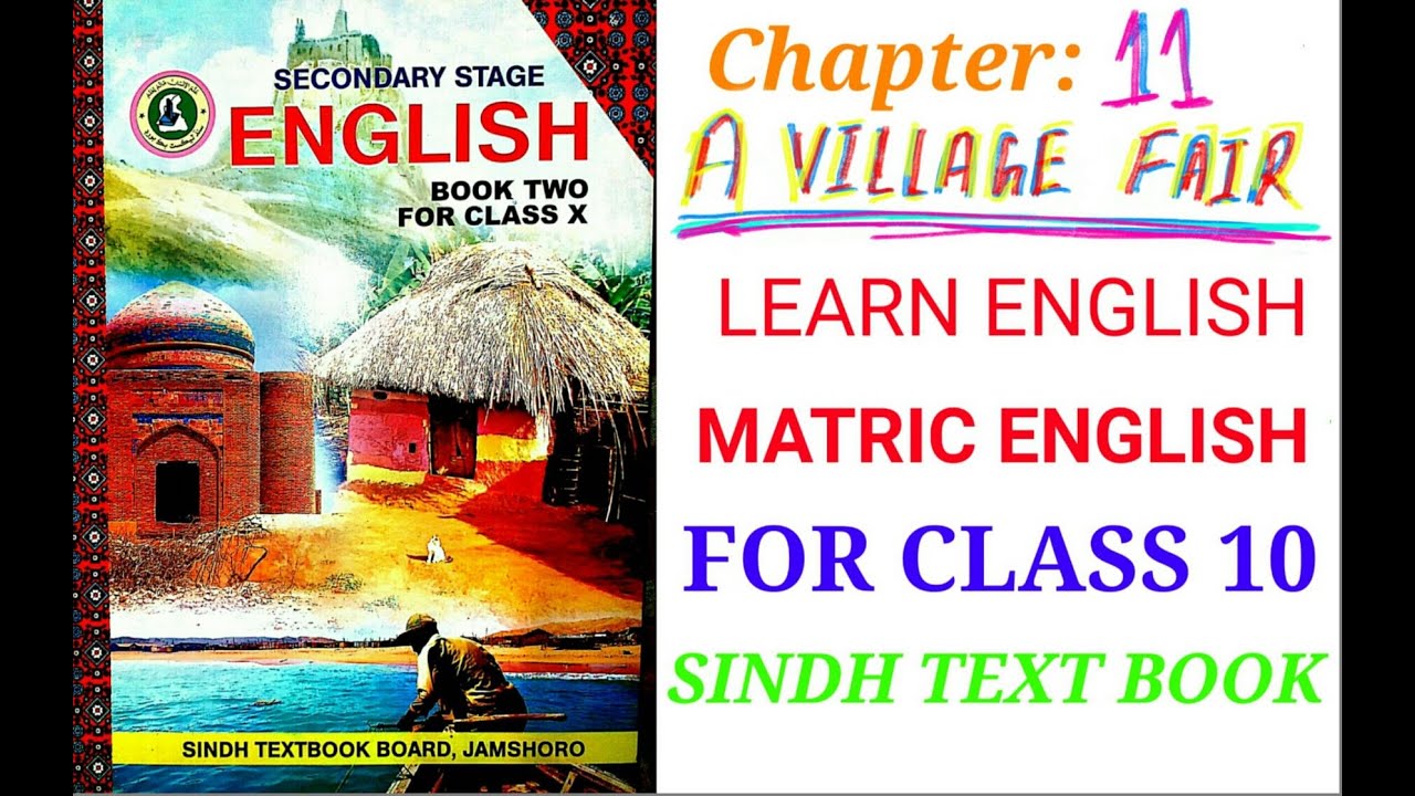 A Village Fair | English for class X Matric YR-10 | Sindh Board ...