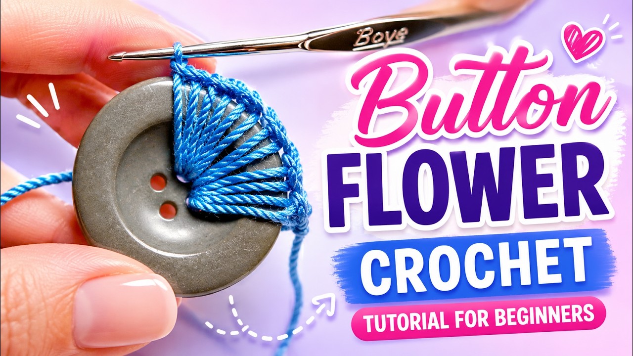 Button Flower Crochet Tutorial For Beginners | DIY Crochet Flower - YouTube