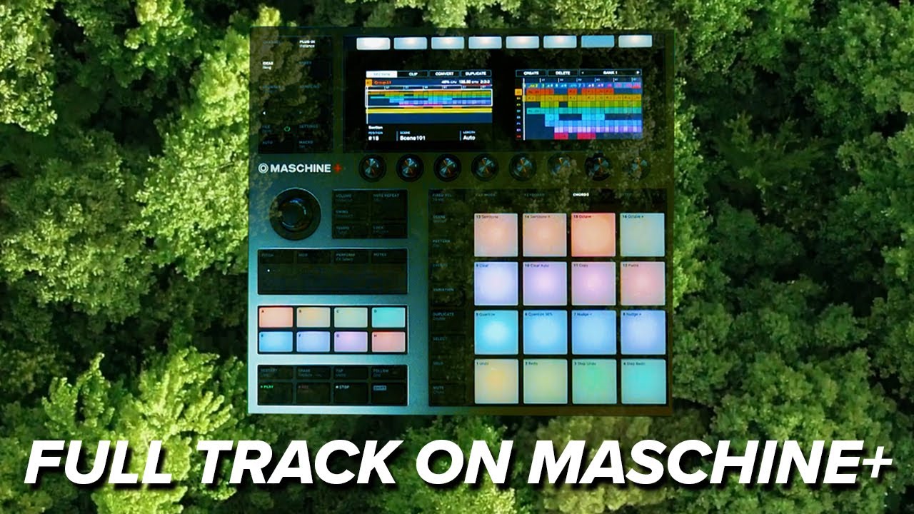 Full Track Created on Maschine Plus - Melodic Electronica - YouTube
