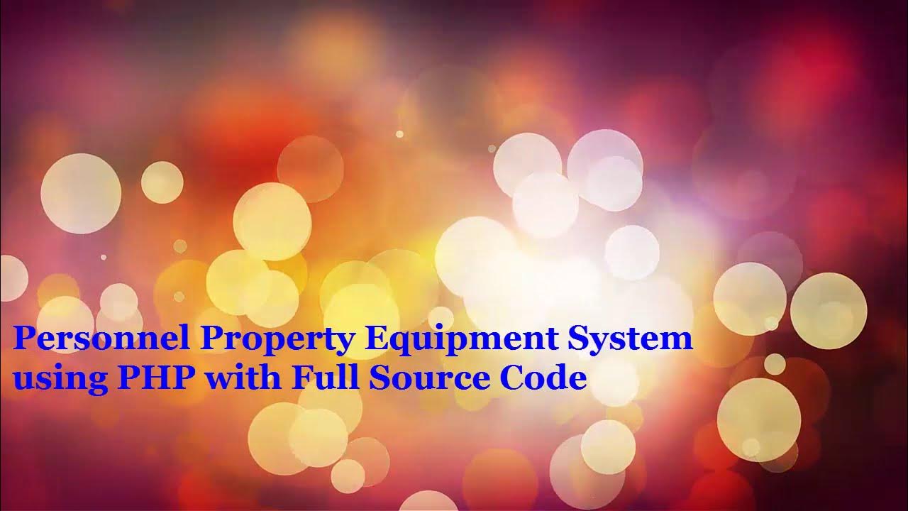 Personnel Property Equipment System using PHP with Full Source Code - YouTube