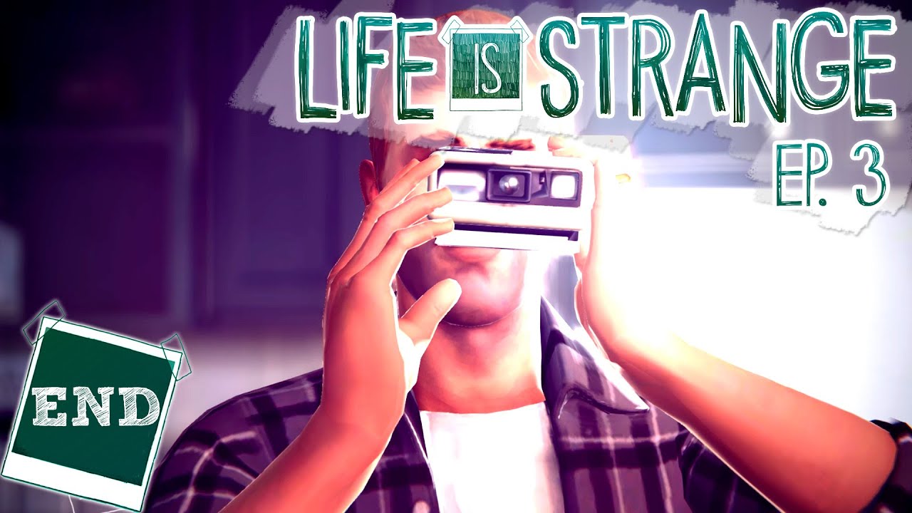 Life is Strange Let's Play [Ep 3: Chaos Theory] Blind Part 8 End ...