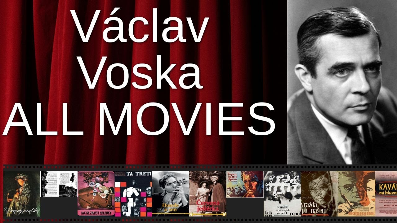 ALL Václav Voska Movies Ranked by Score (Critics + Fans) - YouTube
