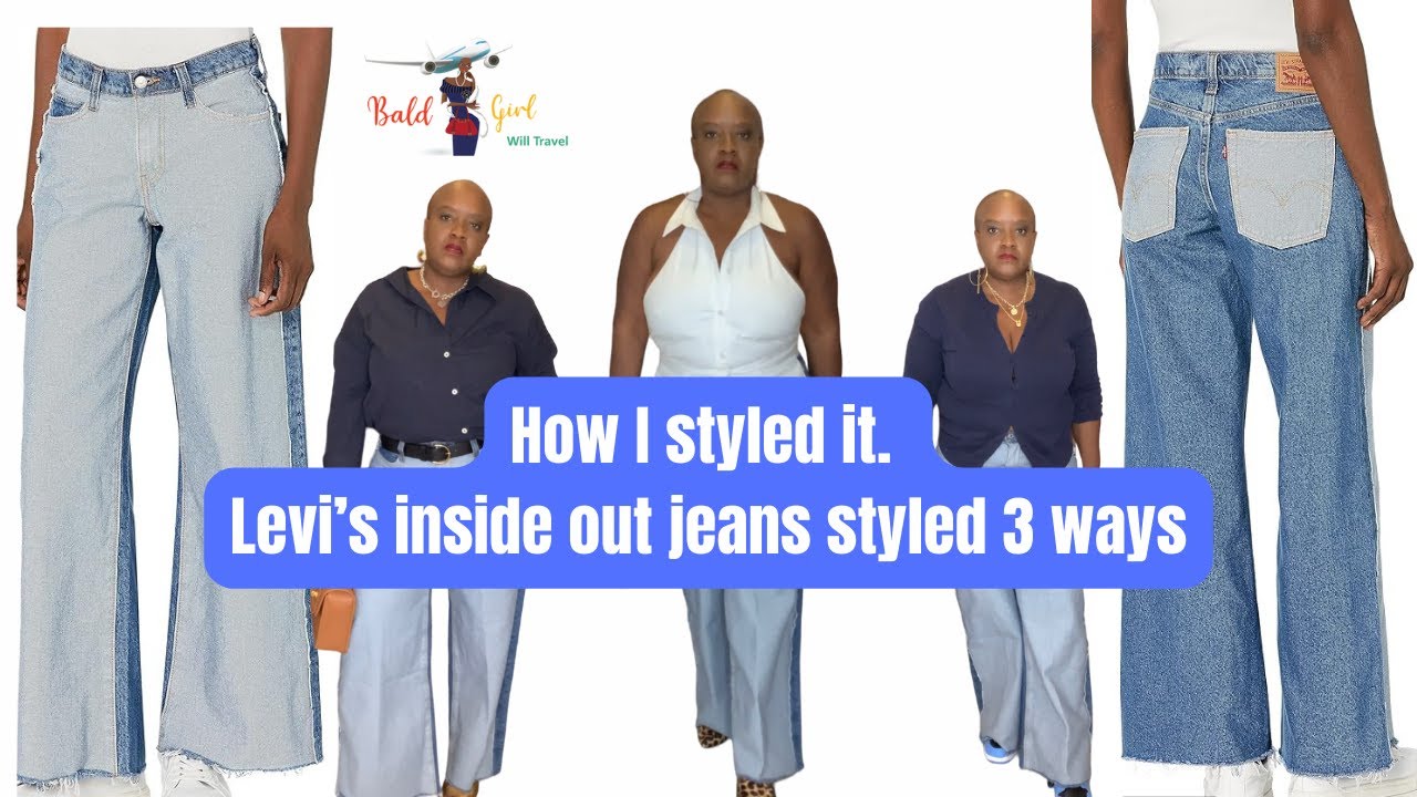 3 Ways I Styled My Levi's Inside Out Jeans - YouTube