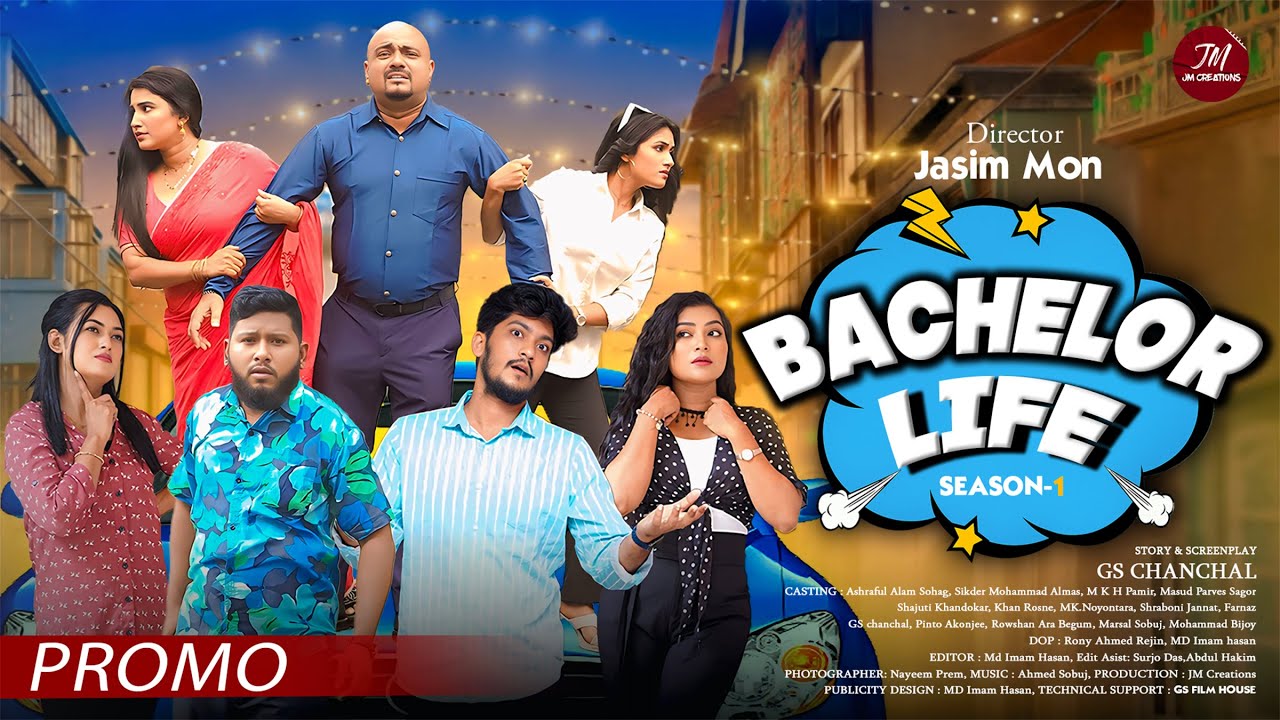 ব্যাচেলর লাইফ | Bachelor Life | promo | Sohag | Almas | Sagor | khan ...