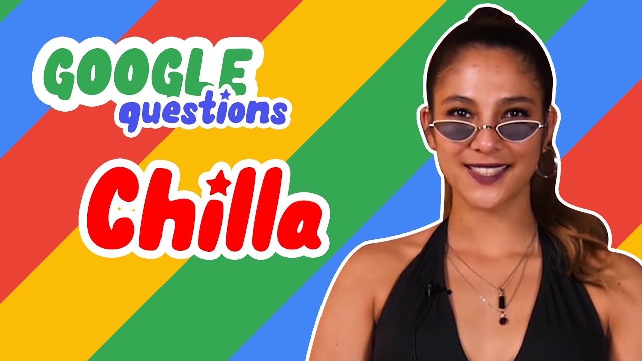 Chilla - Google Questions (interview) - YouTube