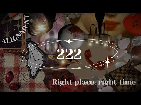 "222 ALIGNMENT: Right place, right time" angel numbers subliminal (calm 432Hz) - YouTube