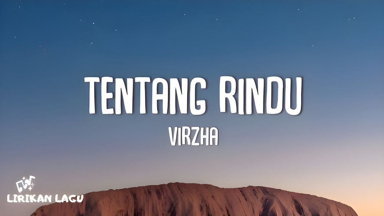 Virzha - Tentang Rindu (Lirik Lagu) - YouTube