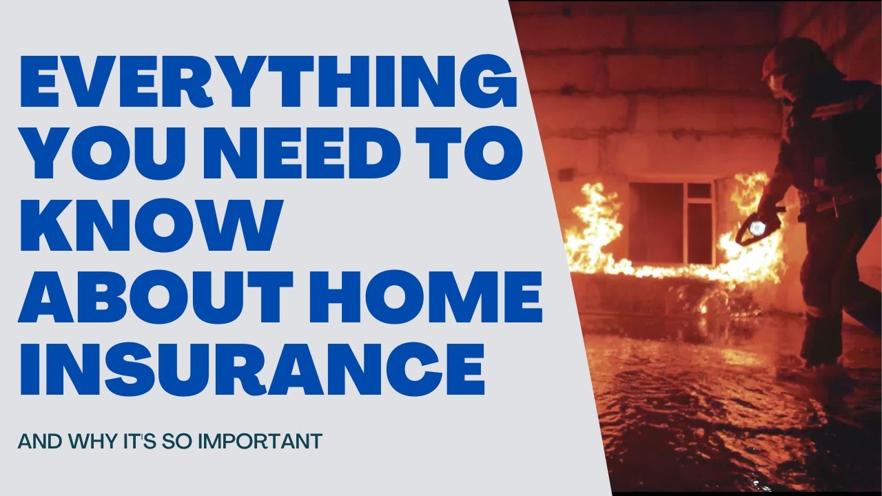 How Home Insurance Works | Why Home Insurance Is Important - YouTube