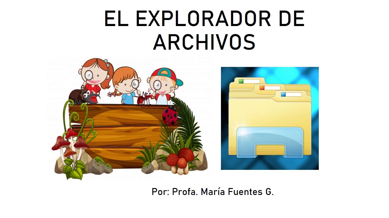 El Explorador de archivos - YouTube
