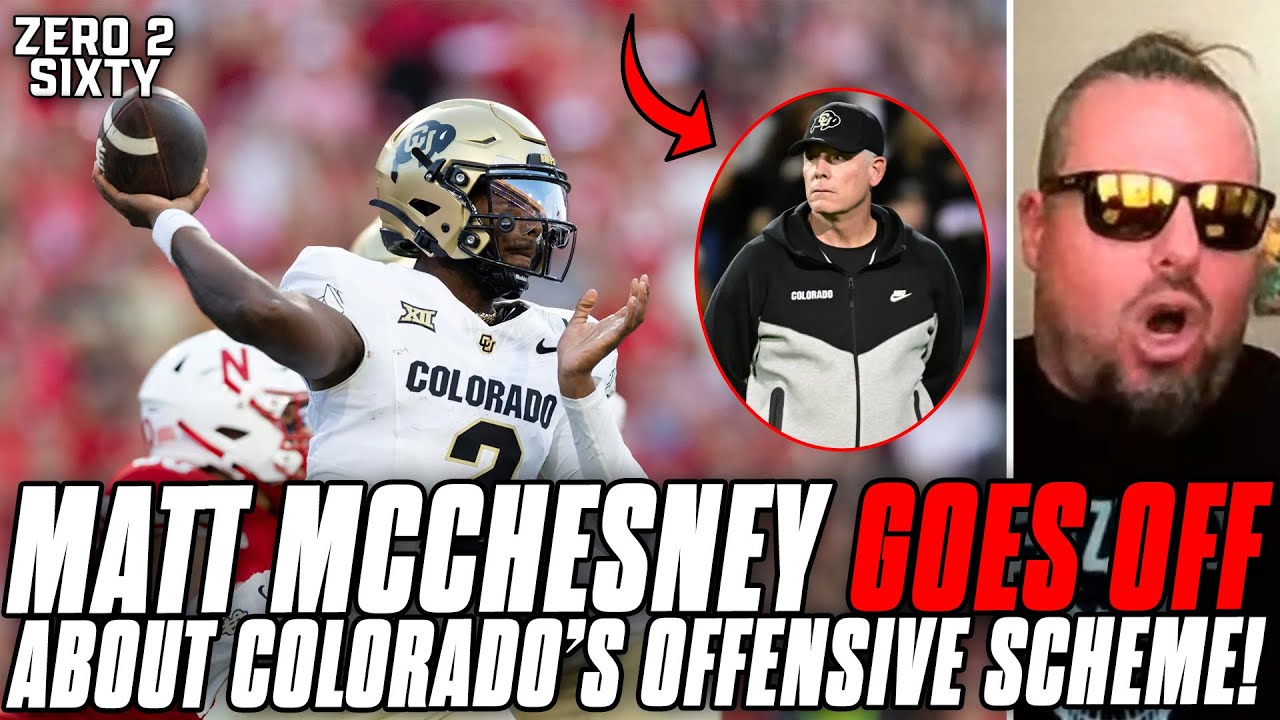 Matt McChesney GOES OFF About Colorado's Offensive Scheme! - YouTube