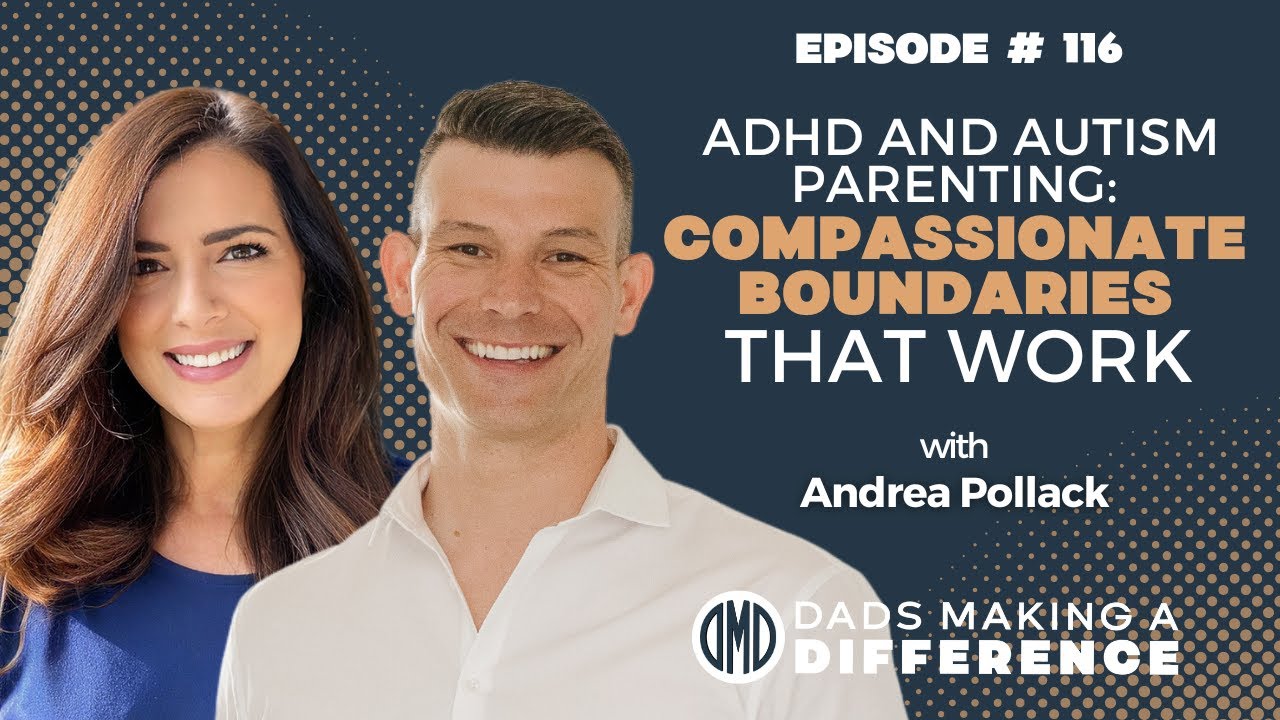 ADHD and Autism Parenting: Compassionate Boundaries That Work with ...