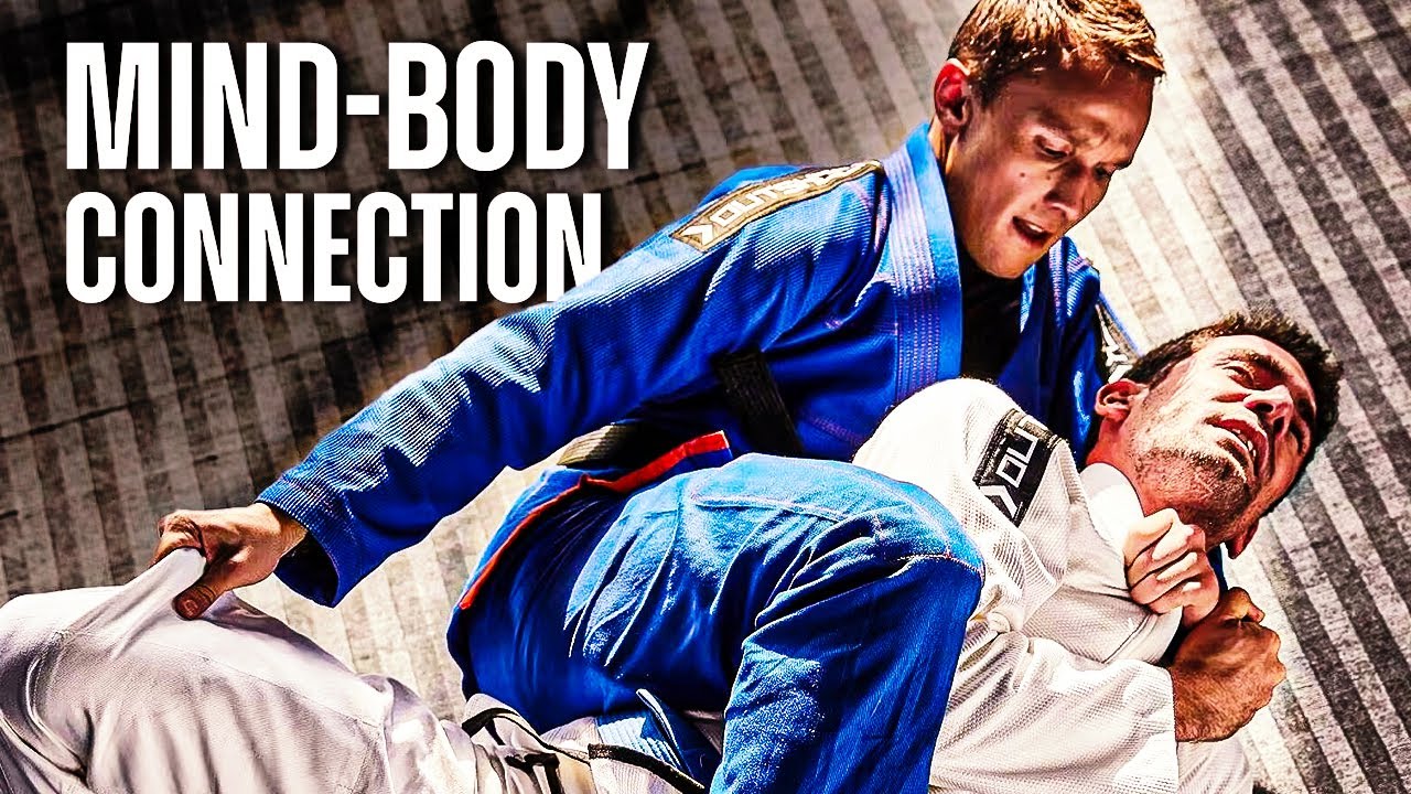 The Mind Body Connection in Jiu Jitsu - YouTube