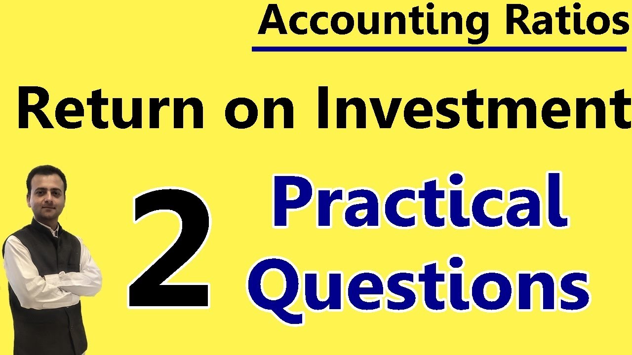 RETURN ON INVESTMENT | PROFITABILITY RATIOS | ACCOUNTING RATIOS | CLASS ...