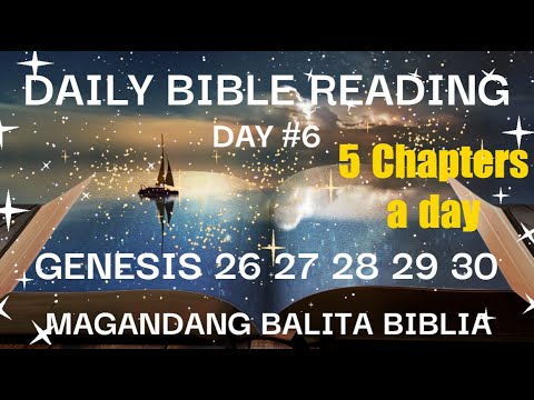 DAILY BIBLE READING DAY 6│ GENESIS Chapters 26 27 28 29 30 │Text/Audio ...
