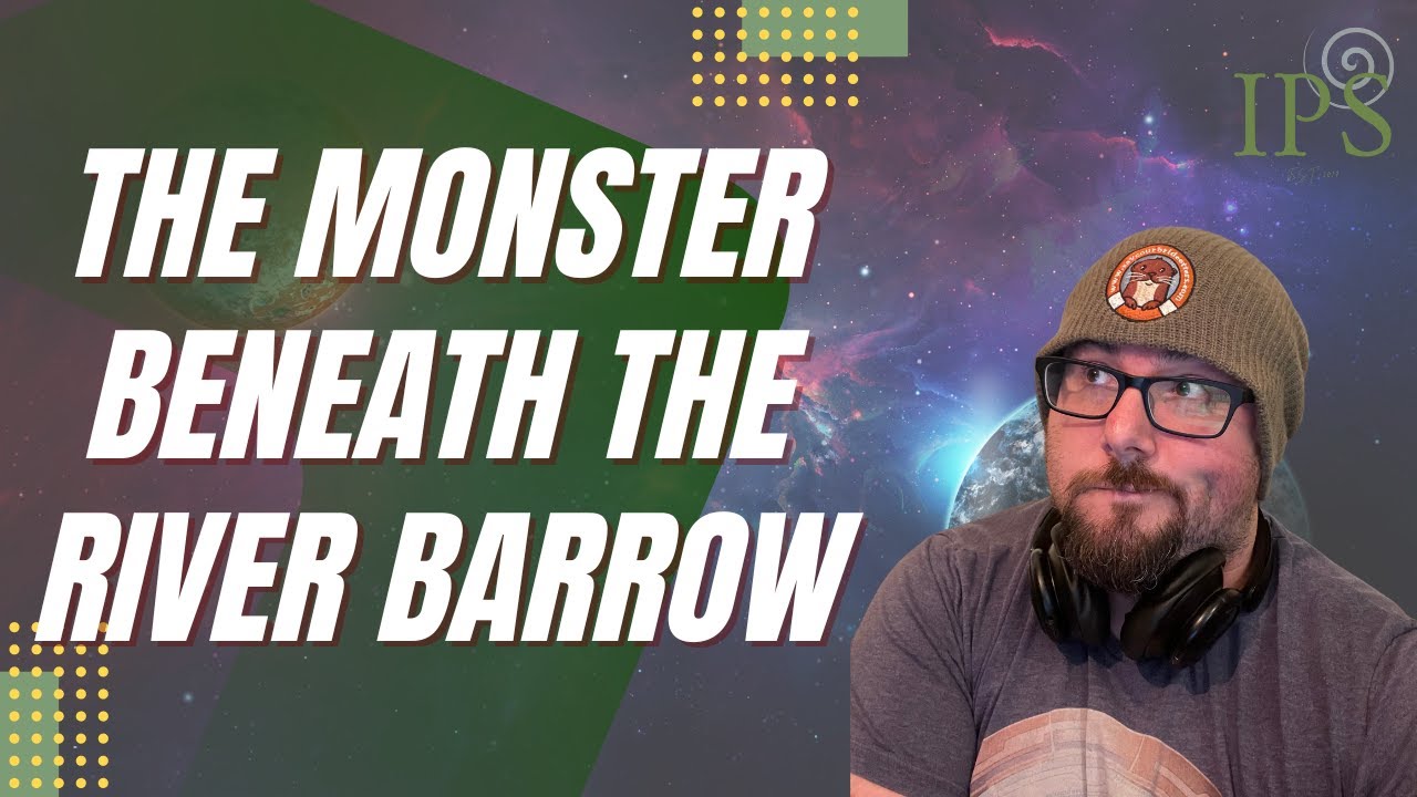 The Monster Beneath the River Barrow: Irish Mythology - Jon O'Sullivan ...