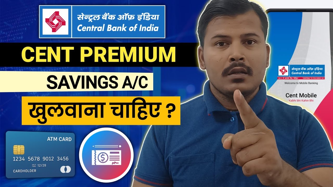Central Bank of India Cent Premium Savings Account Charges & features ...