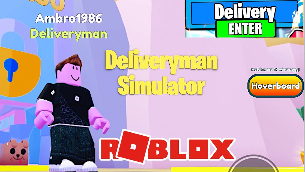 Deliveryman Simulator Roblox - How many boxes can I deliver - YouTube