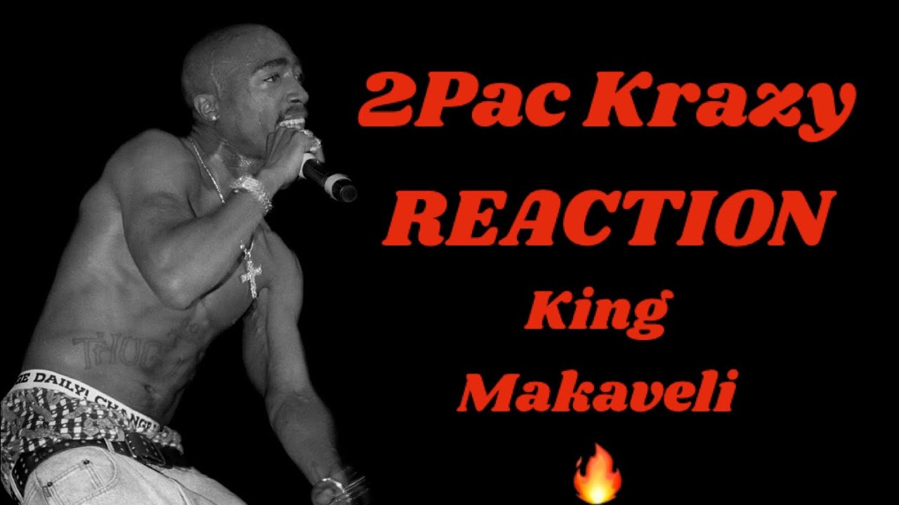 2Pac - Krazy REACTION. Makaveli The King - YouTube
