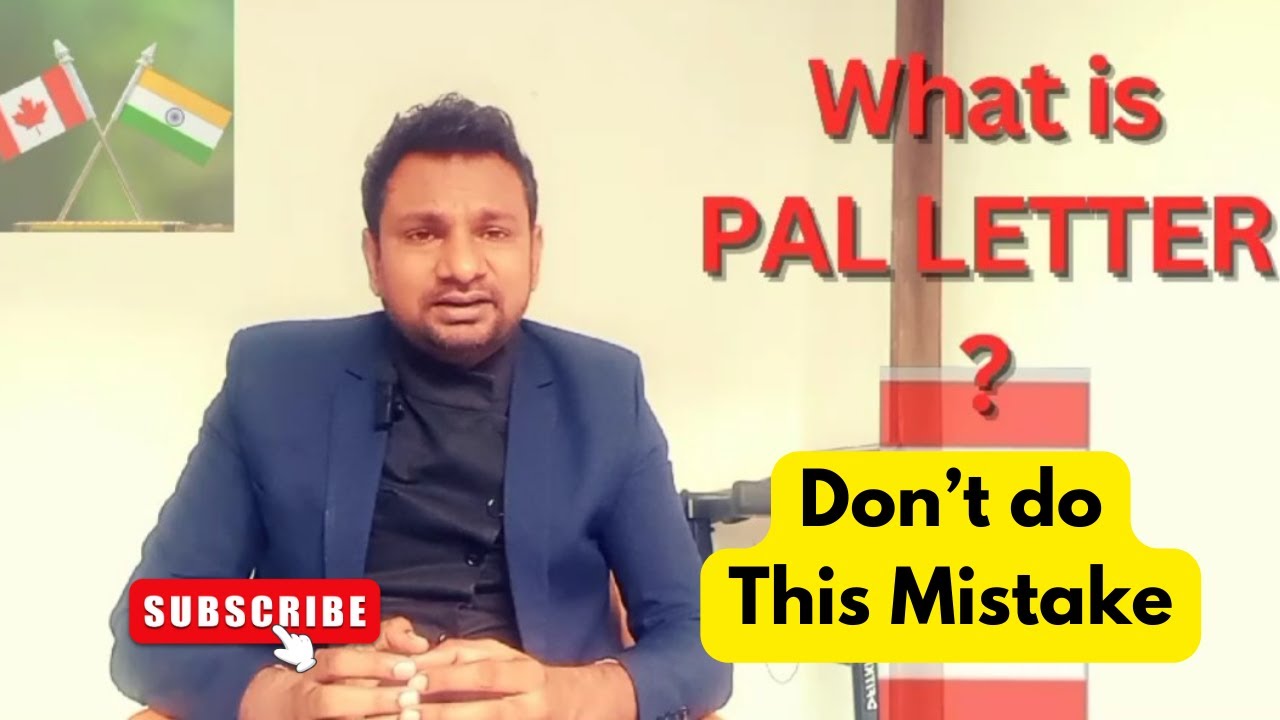 What is the Canada PAL Letter?/ How to apply for a provincial ...