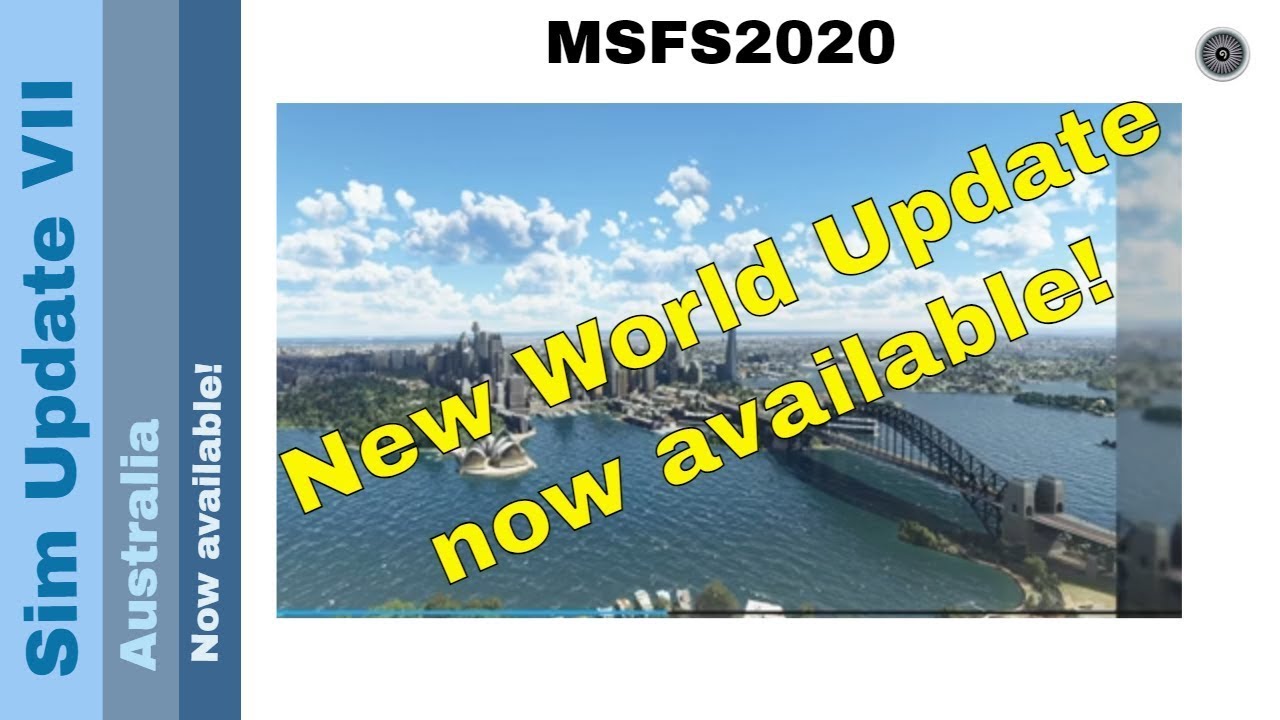 Flight Simulator 2020 - MSFS Update - World Update VII Australia - now ...