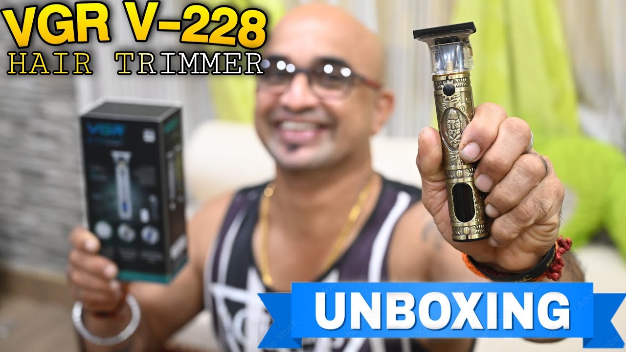 VGR V-228 Hair Trimmer Unboxing | 100% Satisfaction | VOYAGER Trimmer ...