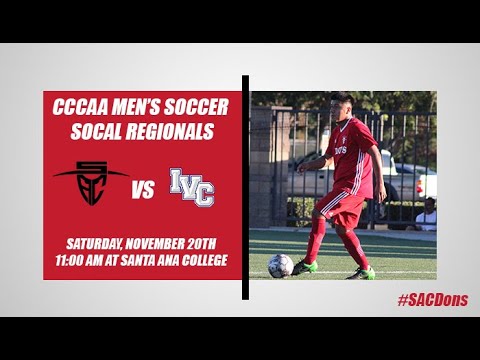 SAC Men's Soccer vs Irvine Valley - 2021 CCCAA SoCal Regionals Round 1 ...