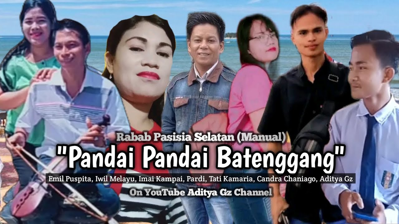 Rabab Pesisir Selatan • Pandai Pandai Batenggang - Iwil Melayu,Emil ...
